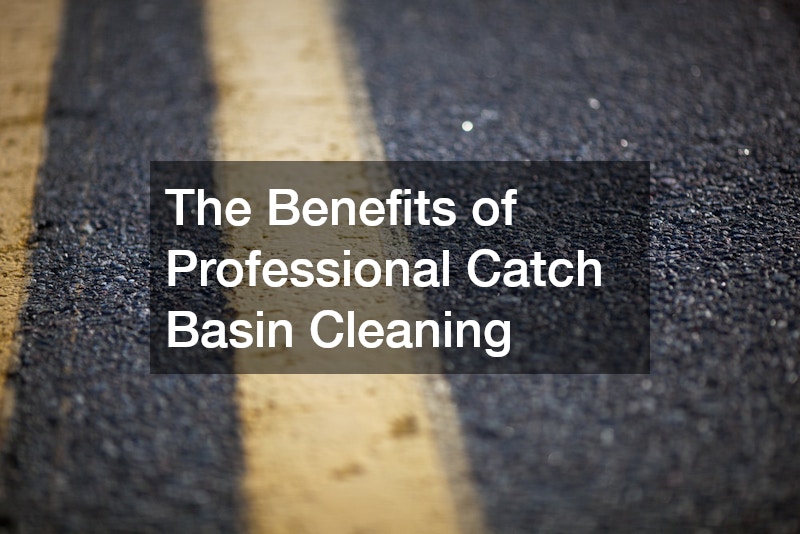 The Benefits of Professional Catch Basin Cleaning - Fresh50